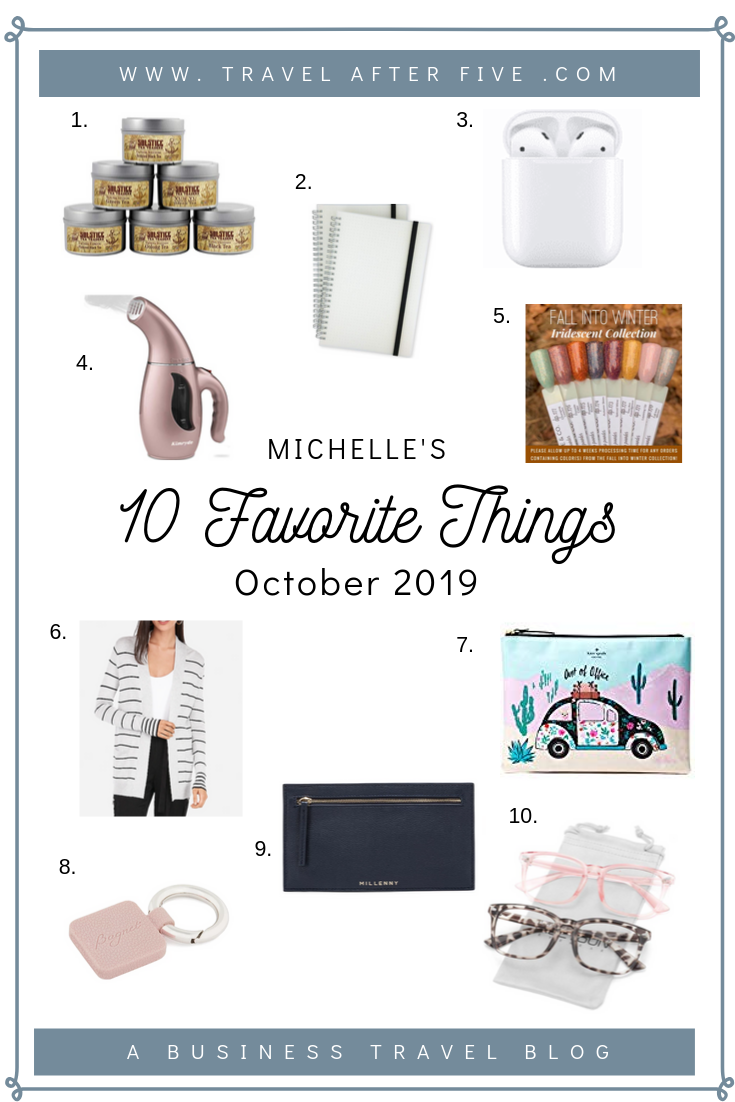 Michelle's 10 Favorite Things: October 2019 - Travel After Five