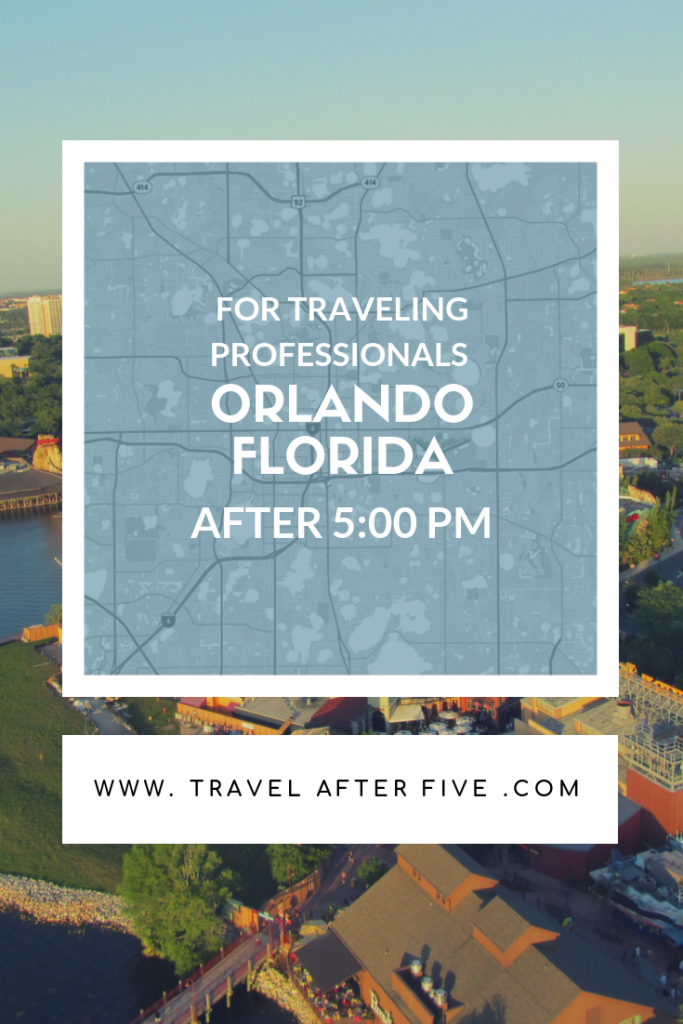 Orlando After Five - Travel After Five